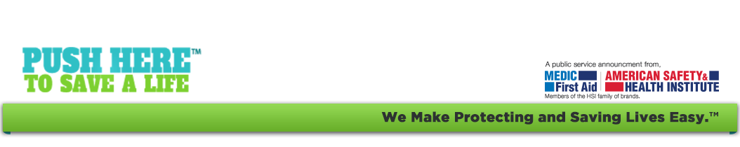 Push Here™ To Save A Life